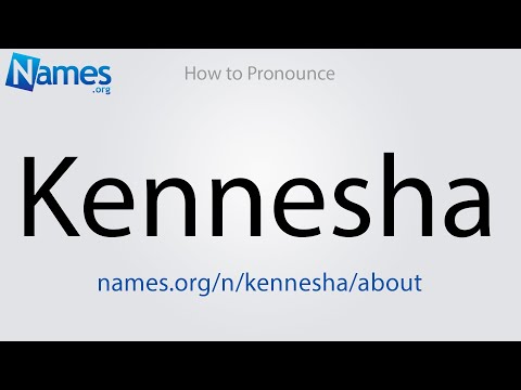 How to Pronounce Kennesha