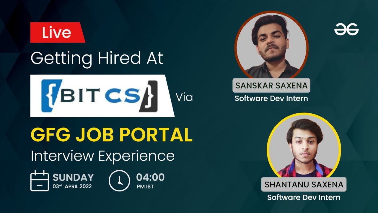 Getting Hired at BITCS via GfG Job Portal | Get Hired With GeeksforGeeks