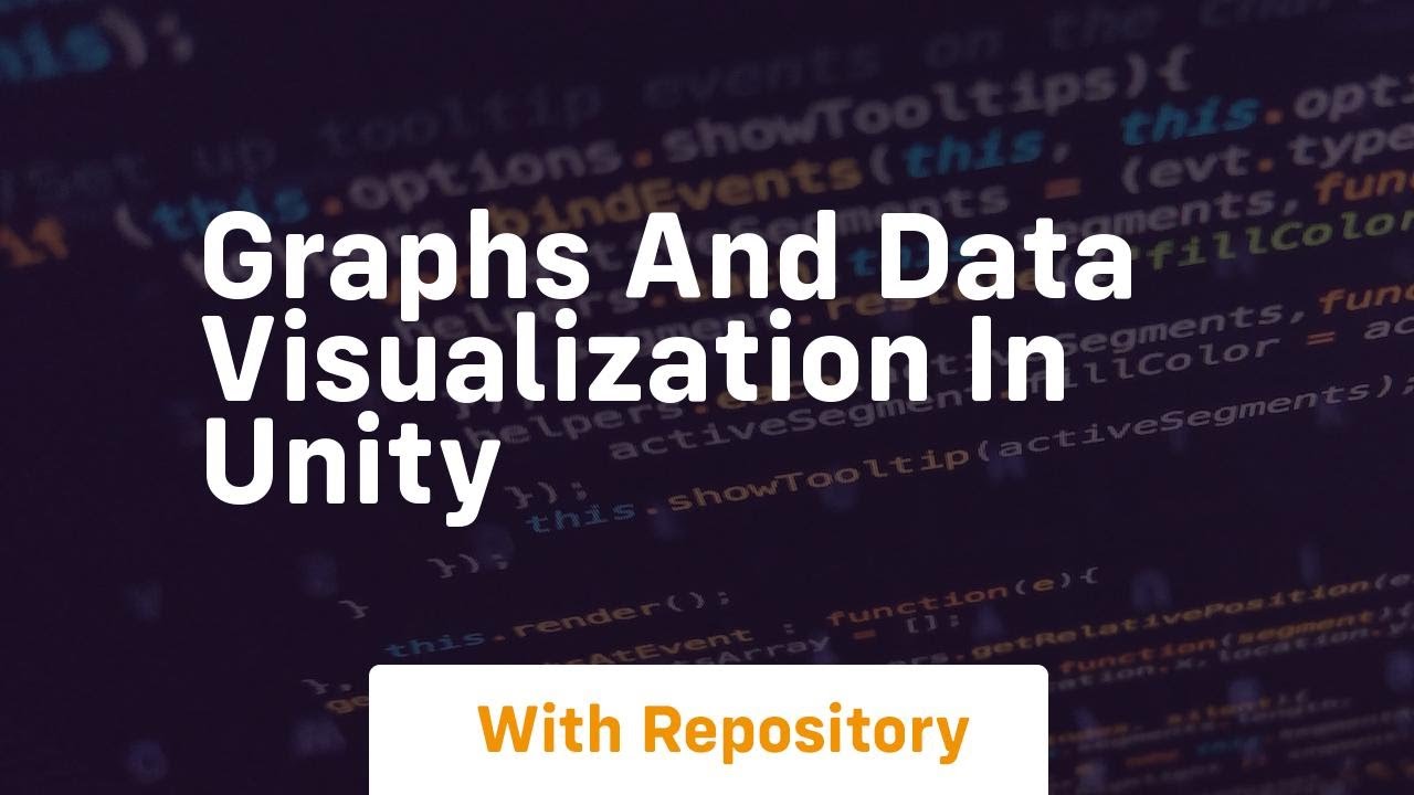Graphs and data visualization in unity