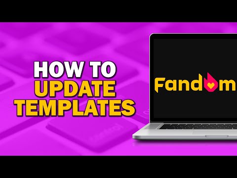How To Update Templates on Fandom (Quick Tutorial)