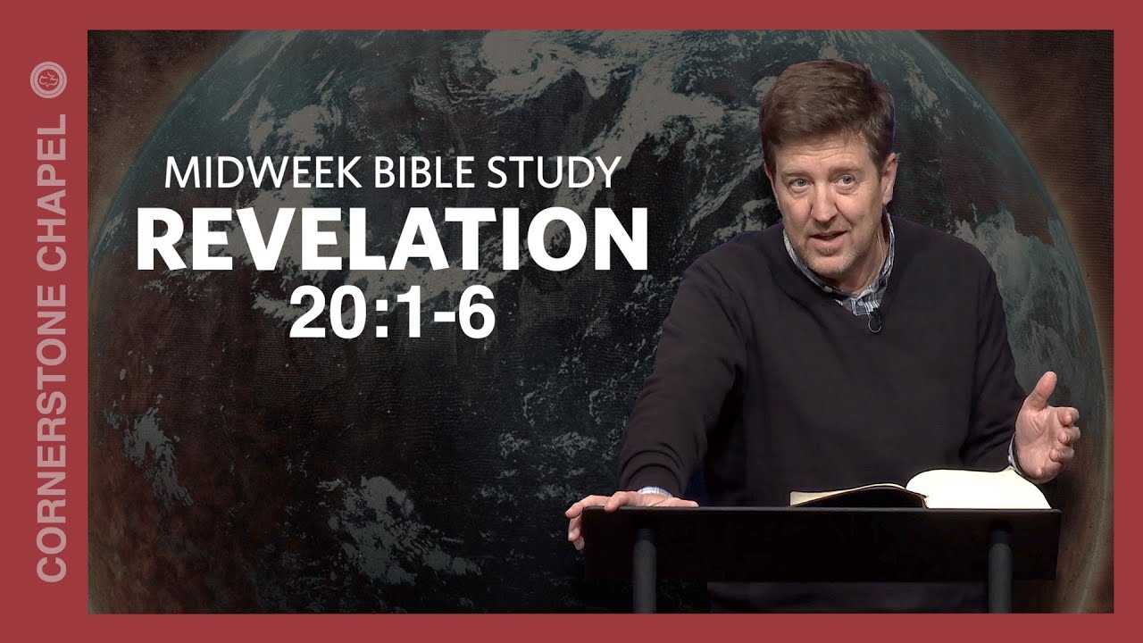 Verse by Verse Bible Study  |  Revelation 20:1-6  |  Gary Hamrick