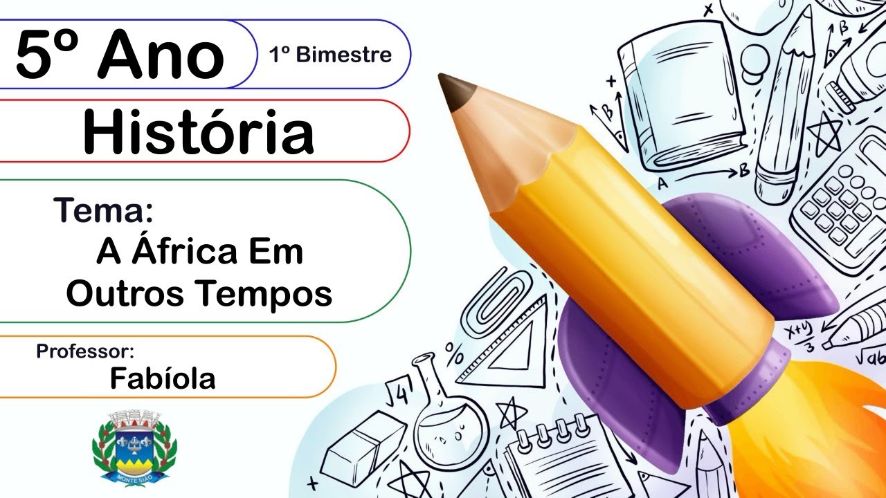 5º Ano - África em Outros Tempos