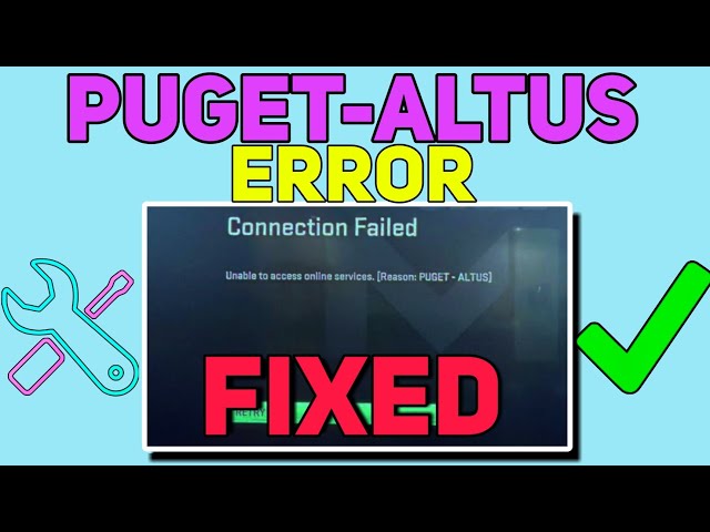 Modern Warfare 2 'Puget Altus Error' : How to fix, possible reasons and a lot more