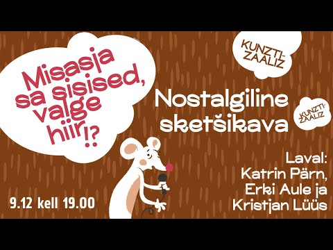 Huumorikava "Misasja sa sisised, valge hiir"