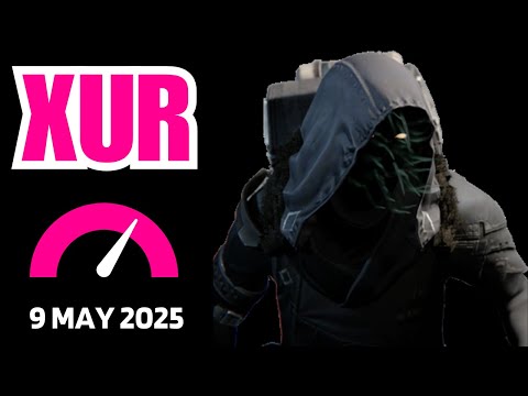 Where is XUR Today Destiny 1 D1 XUR Location and Official Inventory and Loot 9 May 2025, May/9/2025