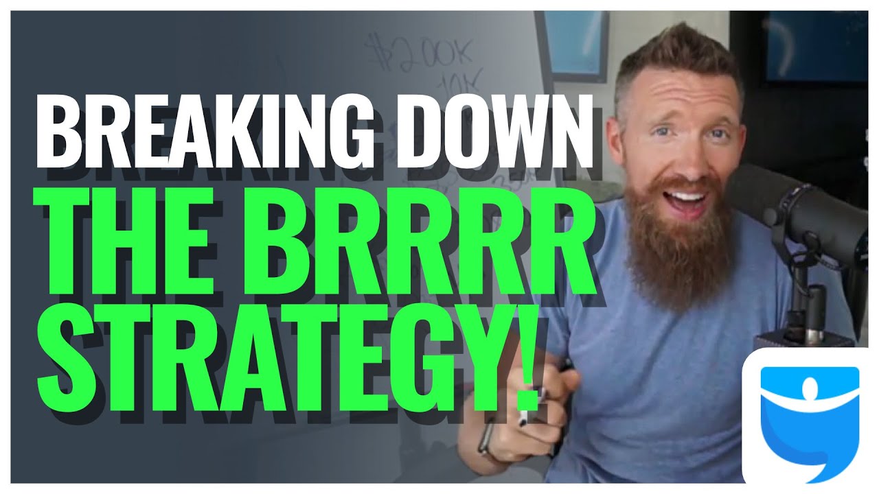 Breaking Down the BRRRR Real Estate Investing Strategy!
