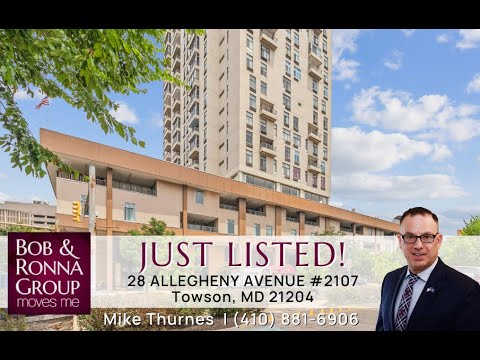 Just Listed! 28 Allegheny Avenue #2107, Towson, MD 21204