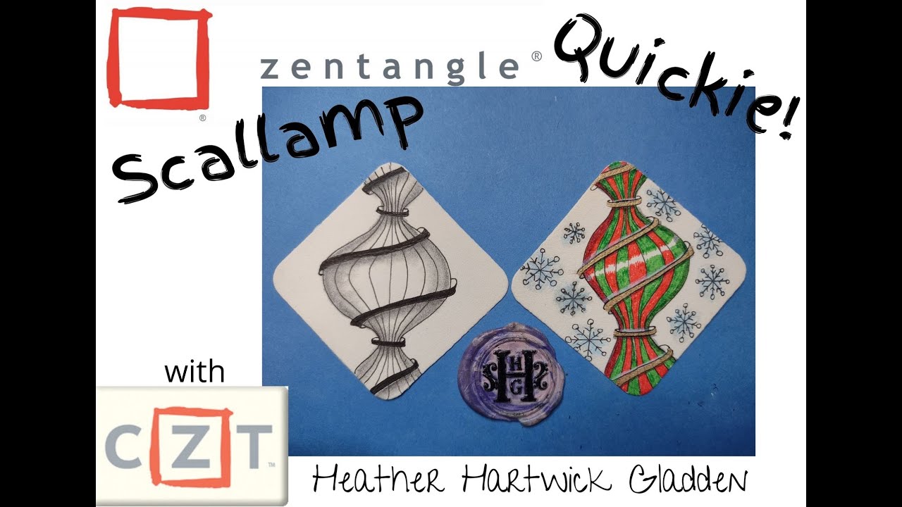 Zentangle® Quickie: Scallamp