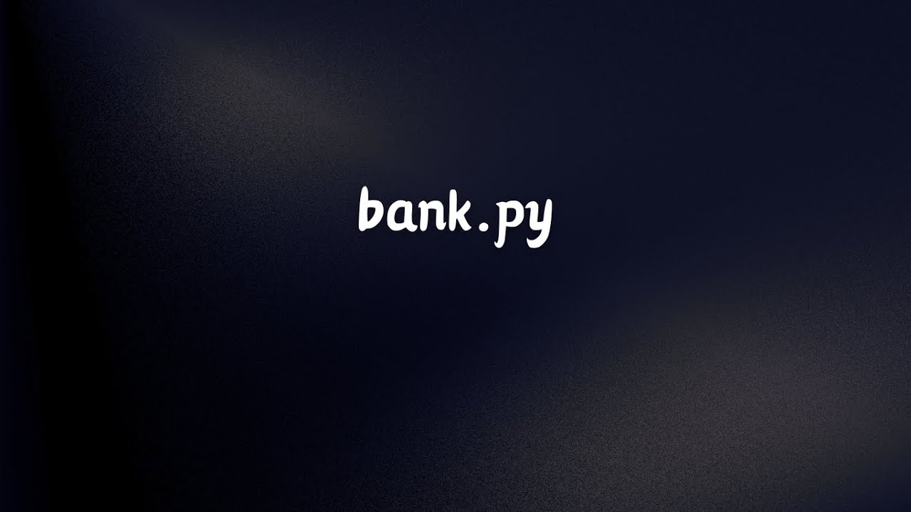 CS50 bank.py
