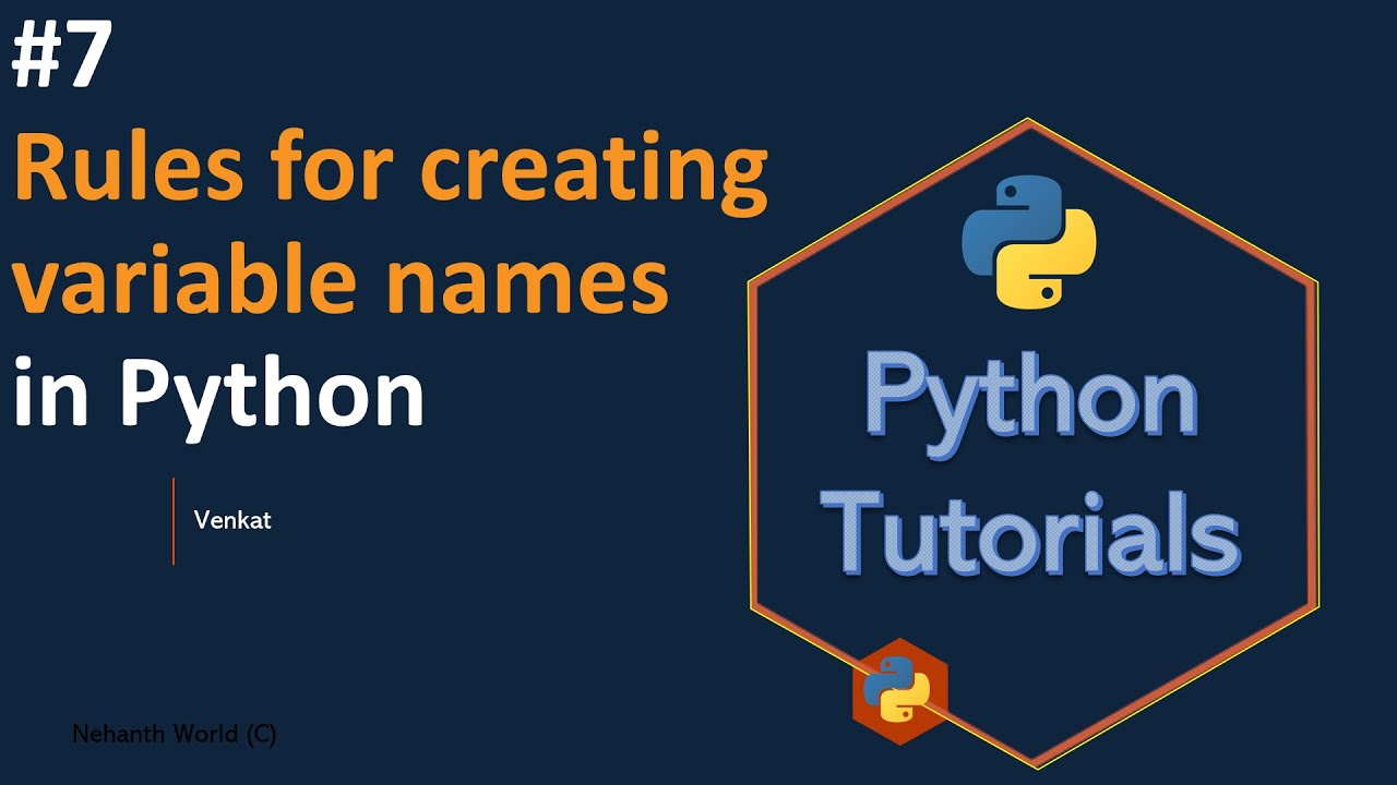 #7 Rules for creating variable names in Python || Python tutorials