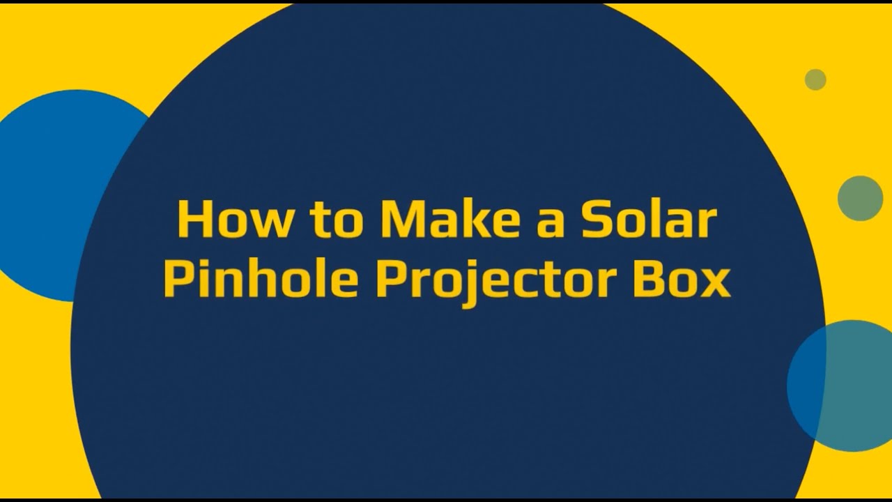 How to Make Your Own Solar Eclipse Pinhole Viewer