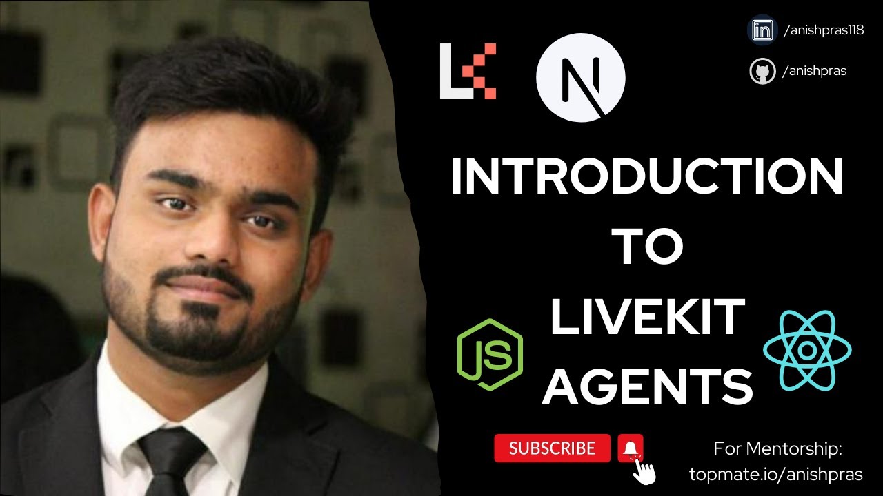 Understanding LiveKit Agents: Building Intelligent Real-Time Applications | NodeJS | Python