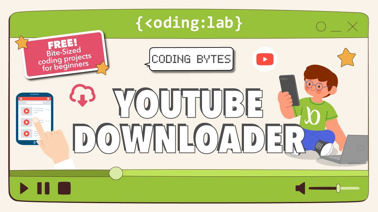 YouTube Video Downloader | Coding Bytes | Code on Python [INTERMEDIATE]