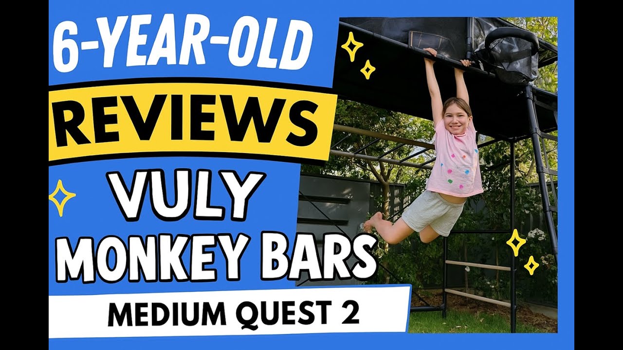 Vuly Monkey Bars Medium Quest 2 Pro  Review | Kids Honest Review (6-Year-Old)