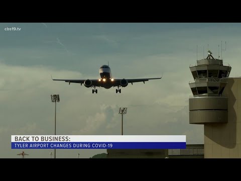 BACK TO BUSINESS: Tyler Pounds Regional Airport shares growth, challenges during COVID-19