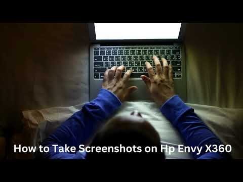 How to Take Screenshots on Hp Envy X360