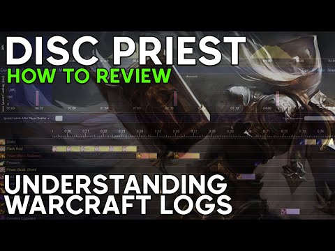 How to Review Raid Logs: Discipline Priest