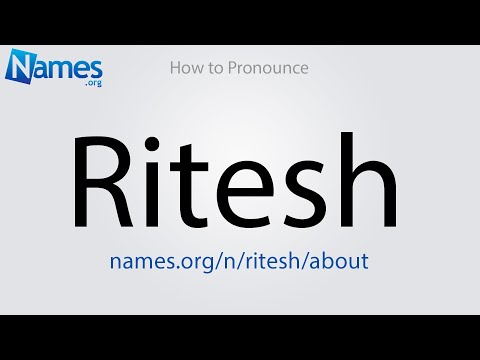 How to Pronounce Ritesh