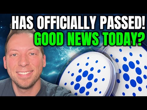 CARDANO ADA - IT HAS OFFICIALLY PASSED!!! PAY ATTENTION TO THIS TODAY!