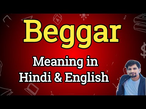 Beggar Meaning in Hindi | Beggar Ka Matlab kya Hota hai| English to Hindi dictionary