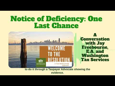 "Notice of Deficiency Letter: One Last Chance" Podcast, Ep6