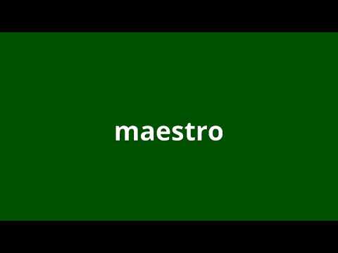 what is the meaning of maestro
