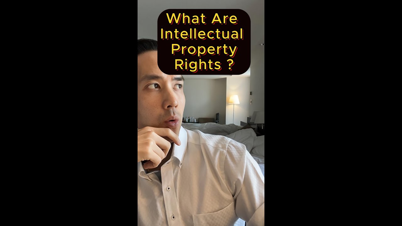 What Are Intellectual Property Rights? Understanding IP in 60 seconds
