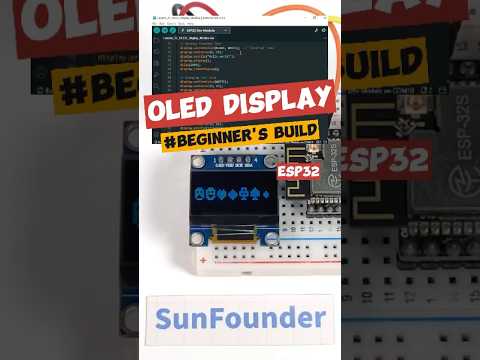 ESP32 + OLED: Display Text, Animate, and Create Stunning Graphics!