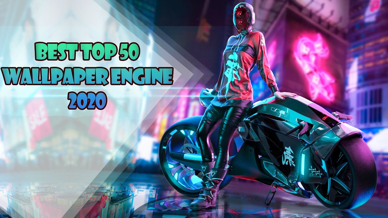 Top 50 Best Wallpaper-Engine Wallpapers 2020