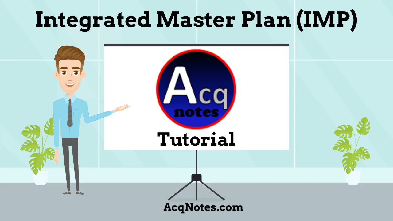 Integrated Master Plan (IMP) Tutorial