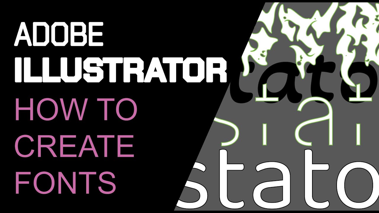 ADOBE ILLUSTRATOR: How to Create Fonts/ Part 2