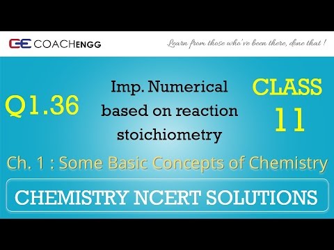 Some Basic Concepts of Chemistry Q1.36 Chapter 1 NCERT solutions CHEMISTRY Class 11