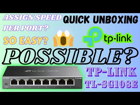 TP-LINK TL-SG108E | LIMIT SPEED PER PORT? POSSIBLE? VERY EASY!