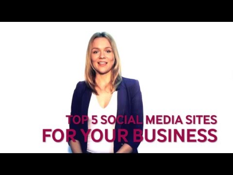 Top 5 Social Media Sites for your Business