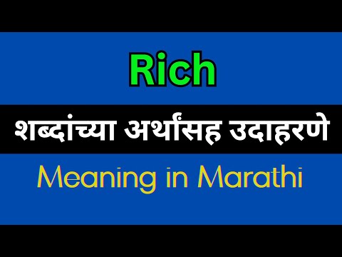 Rich Meaning In Marathi/ Rich explained in Marathi