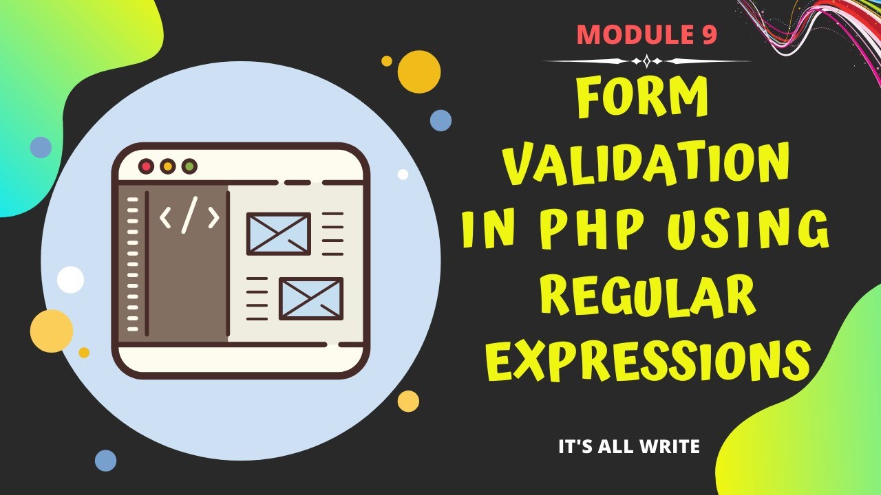 9 - Form Validations in PHP using Regular Expressions | PHP Tutorial