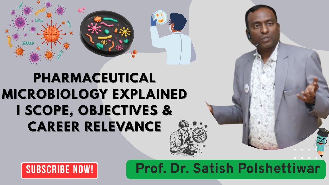 Pharmaceutical Microbiology Explained | Scope, Objectives & Career Relevance