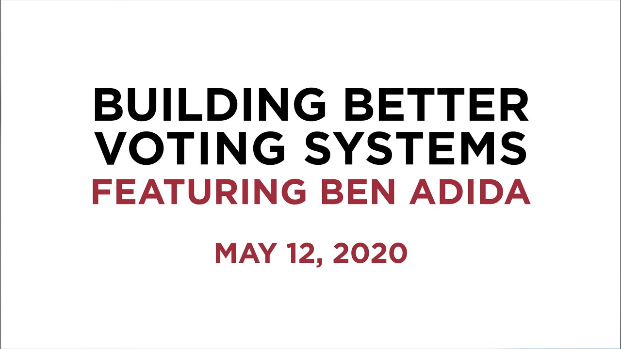 Building Better Voting Systems