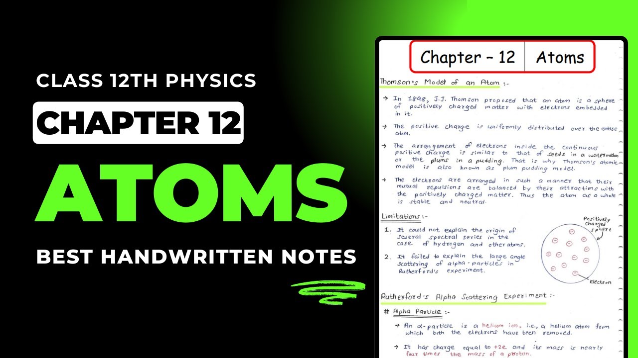 Atoms - Best Handwritten Notes PDF || Class 12th Physics Chapter 12 Handwritten Notes