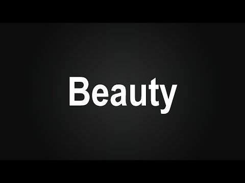 Beauty Meaning in Urdu - How to Pronounce Beauty - Beauty Meaning in Hindi