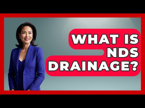 What Is NDS Drainage? - Civil Engineering Explained