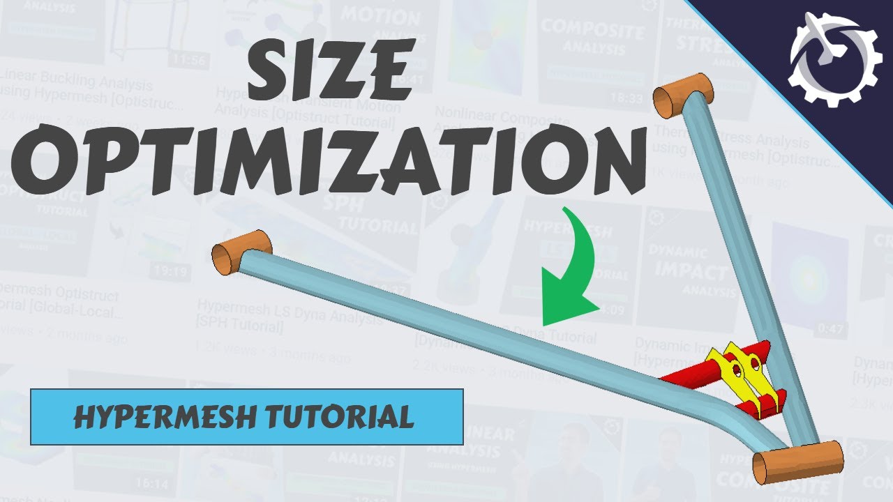 Size Optimization using Hypermesh [Optistruct Tutorial]
