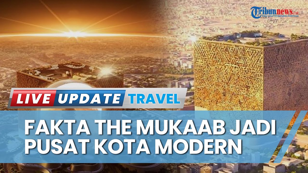 Fakta Menarik The Mukaab, Gedung Megah Mirip Ka'bah yang akan Dibangun ...