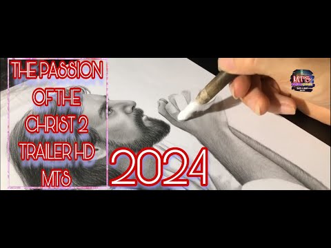 THE PASSION OF THE CHRIST 2 RESSURECTION 2024 OFFICIAL TRAILER1 HD #melgibson