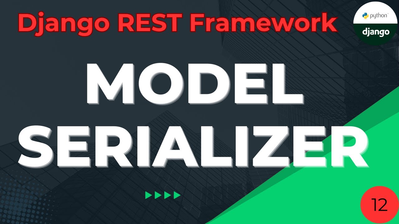 Serializers vs ModelSerializer in DRF | Django Rest Framework Tutorial