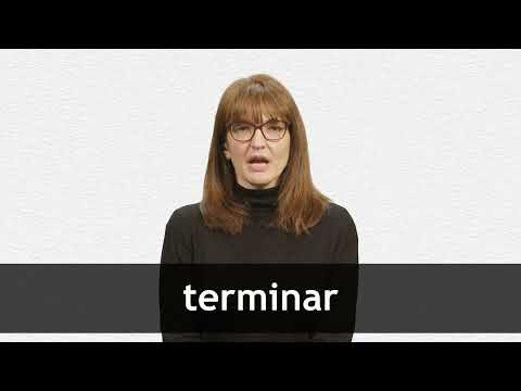 English Translation of “TERMINAR” | Collins Spanish-English Dictionary