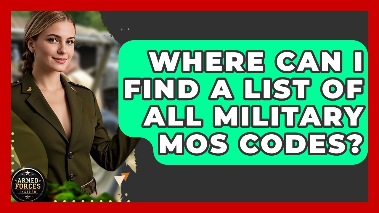 Where Can I Find a List of All Military MOS Codes? - Armed Forces Insider