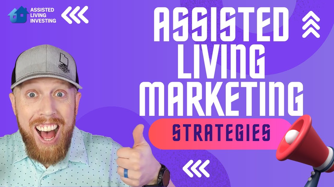 What's Working in Assisted Living Marketing RIGHT NOW in 2025?