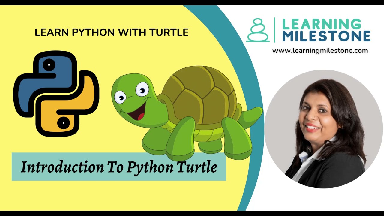 1 -  Python Turtle Introduction - Learn Python with Turtle Graphics