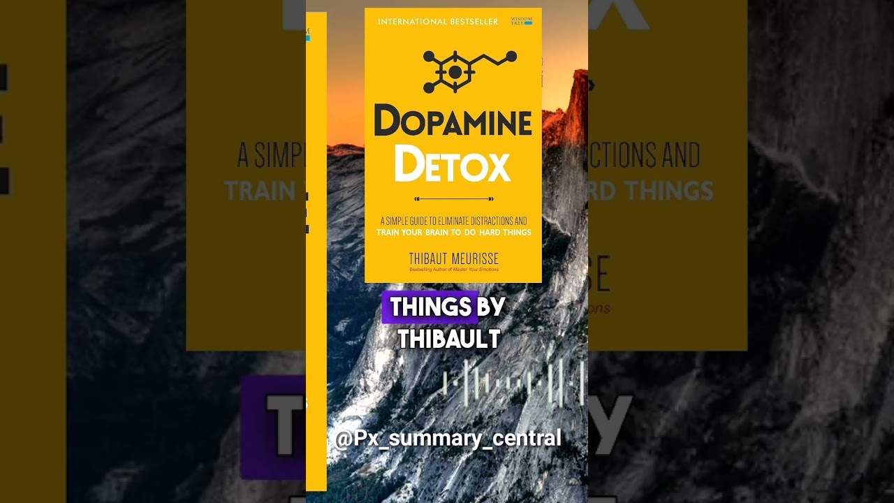 Thibaut Meurisse's Dopamine Detox | Full Book Summary & Review